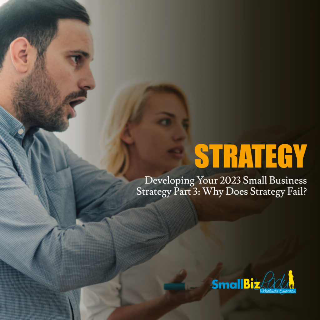 Developing Your 2023 Small Business Strategy Part 3: Why Does Strategy ...